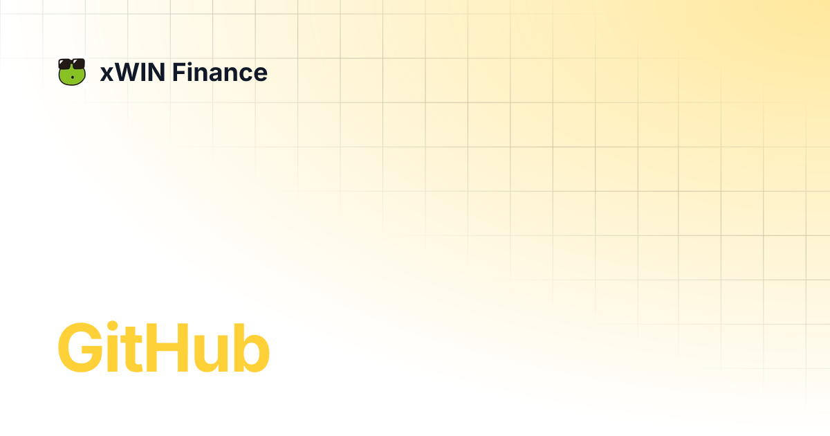 GitHub | xWIN Finance